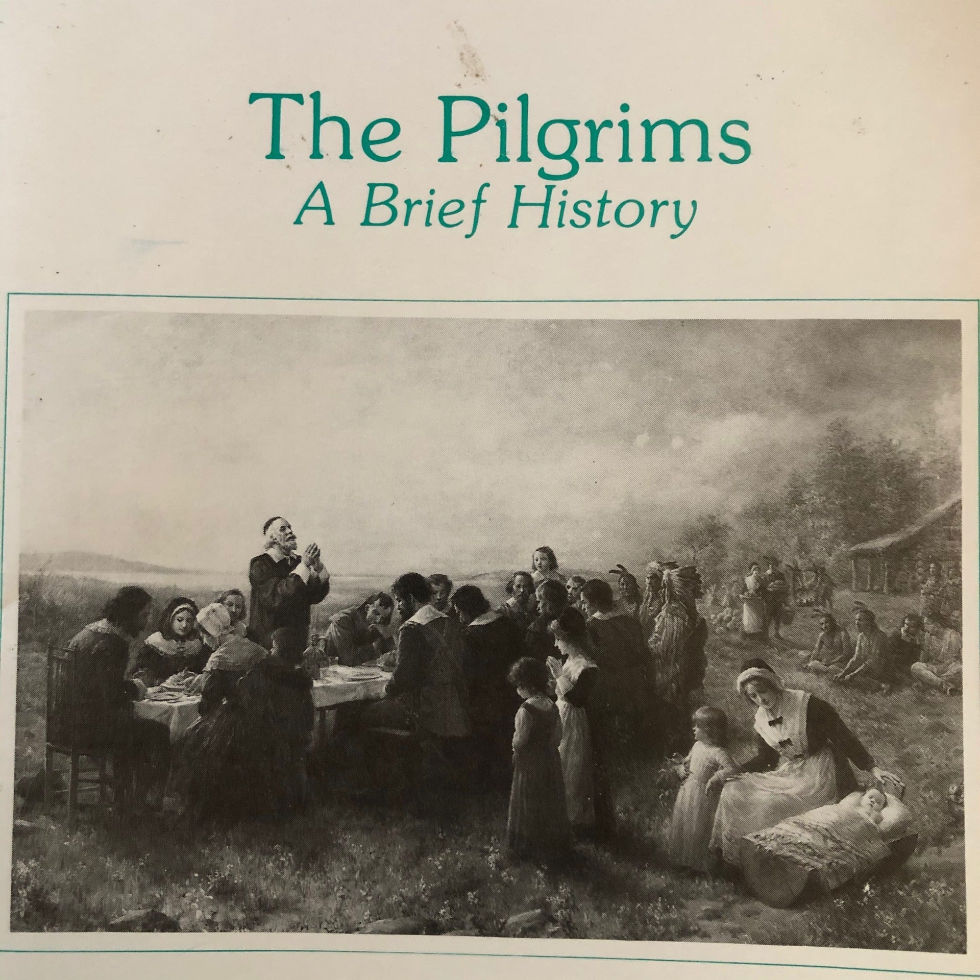 The Pilgrims: A Brief History - by L. D. Geller | Jenney Interpretive ...